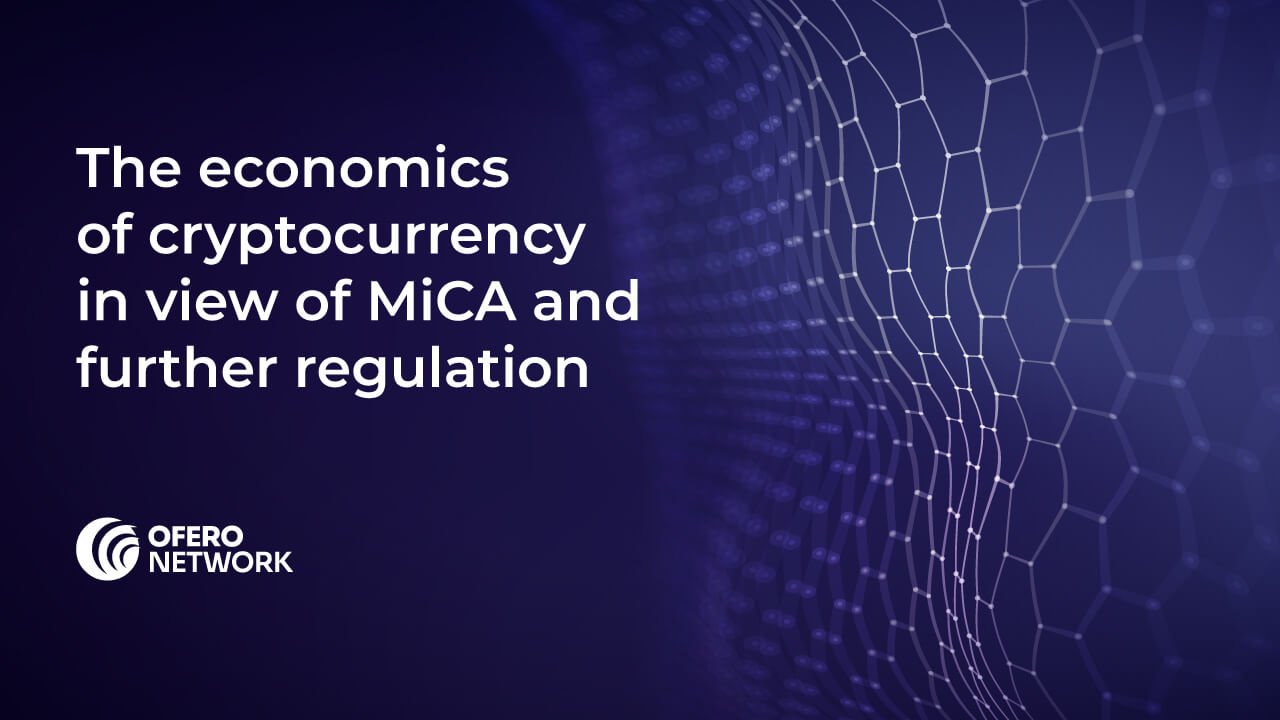 The economics of cryptocurrency • Ofero Network